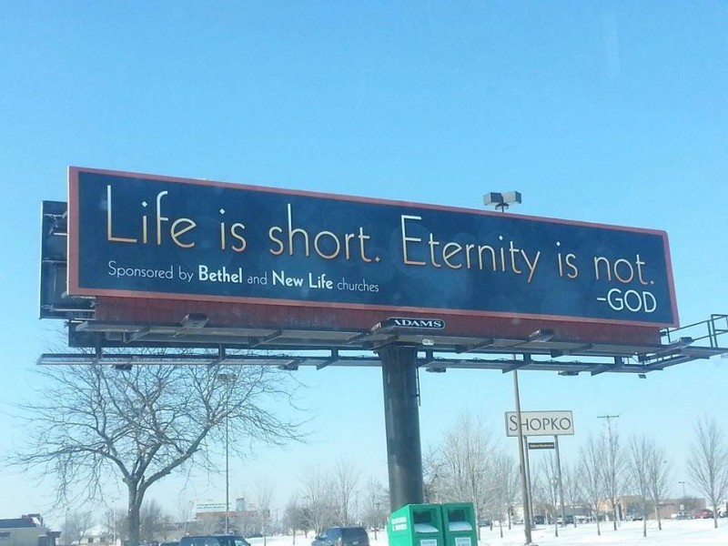 'Life is Short. Eternity is Not': Wisc. Churches Counter Billboard ...